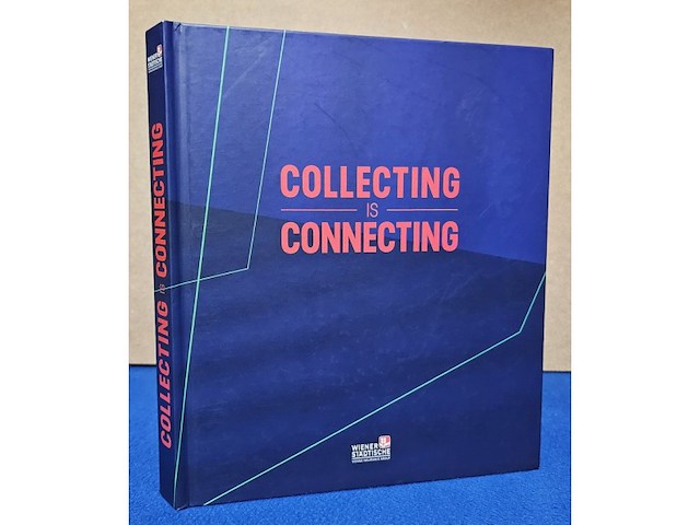 Collecting is Connecting - Slavko Timotijević