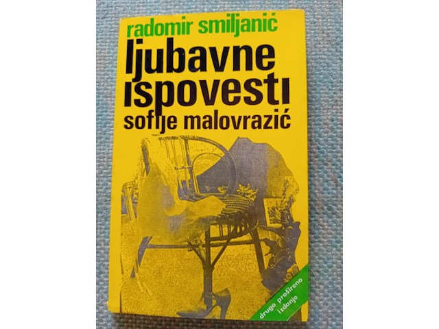 Radomir Smiljanic Ljubavne ispovesti Sofije Malovrazic