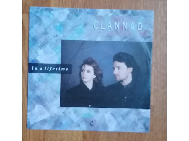 THE CLANNAD - IN A LIFETIME