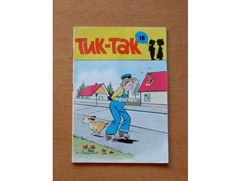 Časopis - TIK - TAK - Broj 15 - 1976.g - Bombardovanje