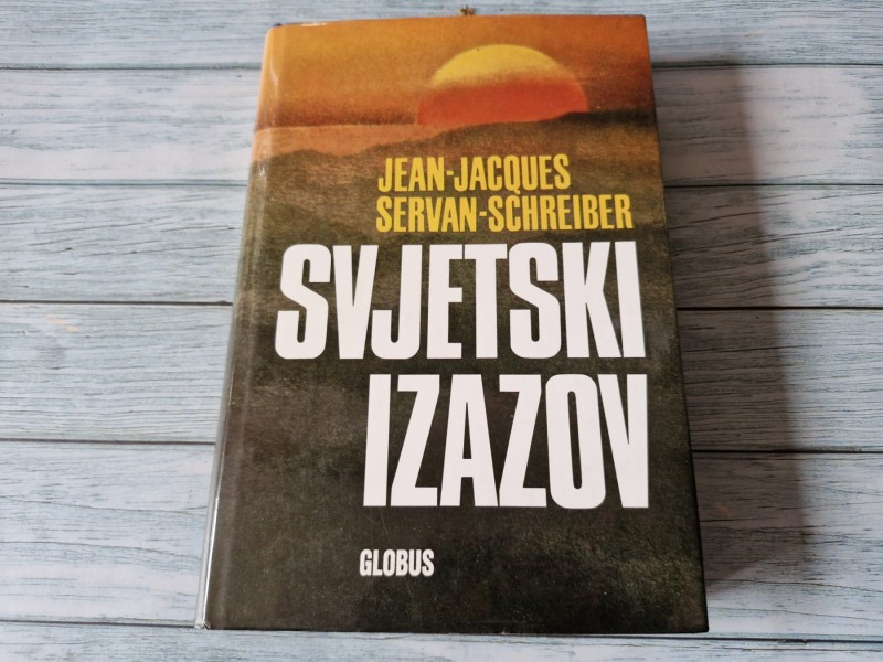 SVJETSKI IZAZOV - JEAN - JACQUES SERVAN