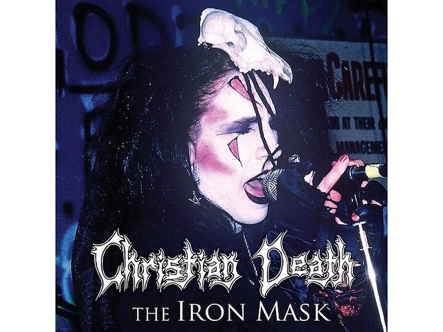 Christian Death* – The Iron Mask
