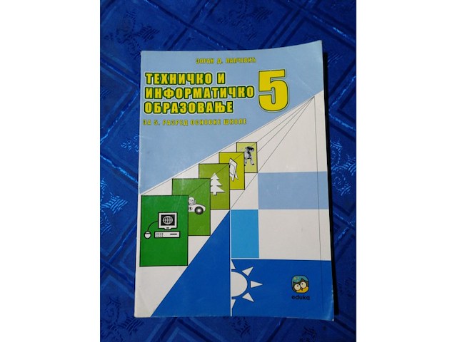 TEHNIČKO I INFORMATIČKO OBRAZOVANJE ZA 5. RAZRED OŠ