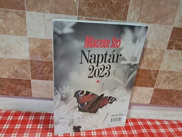 Magyar Szó Naptár 2023