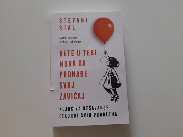 Dete u tebi mora da pronađe svoj zavičaj - Štefani Štal