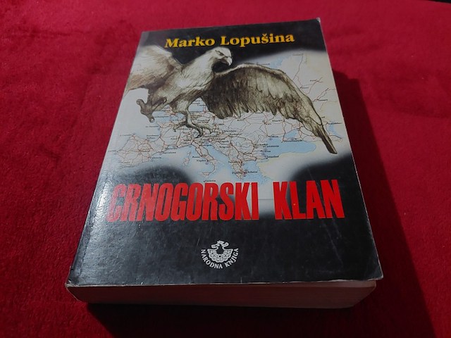 Crnogorski klan Marko Lopušina