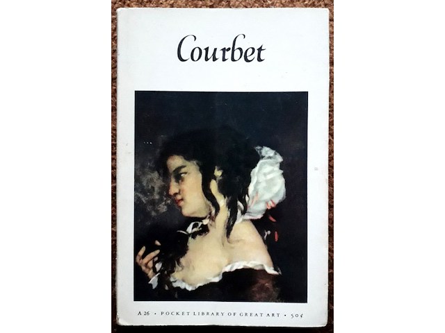 Courbet, the pocket library of great art