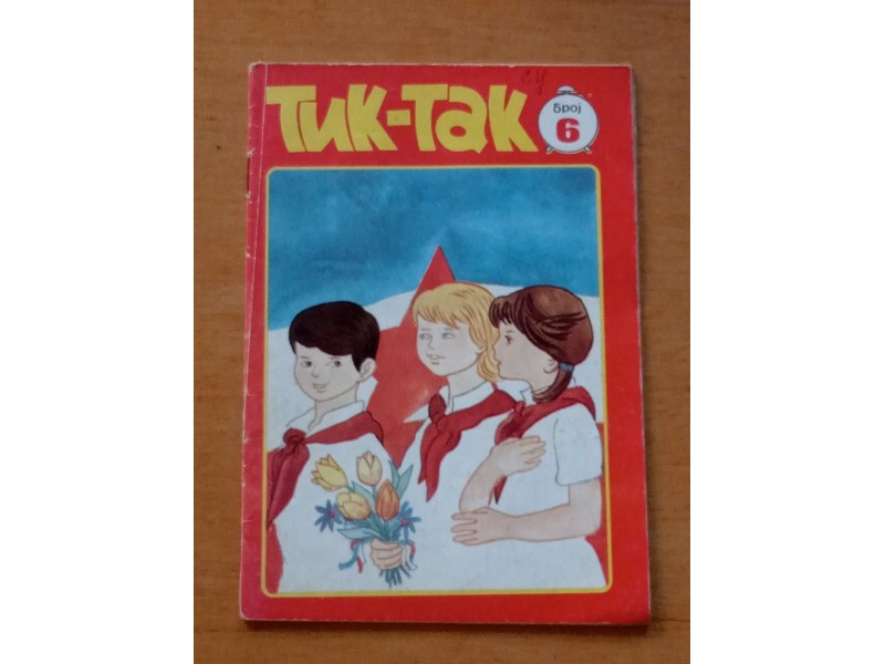 Časopis - TIK - TAK - Broj 6 - 1980.g -