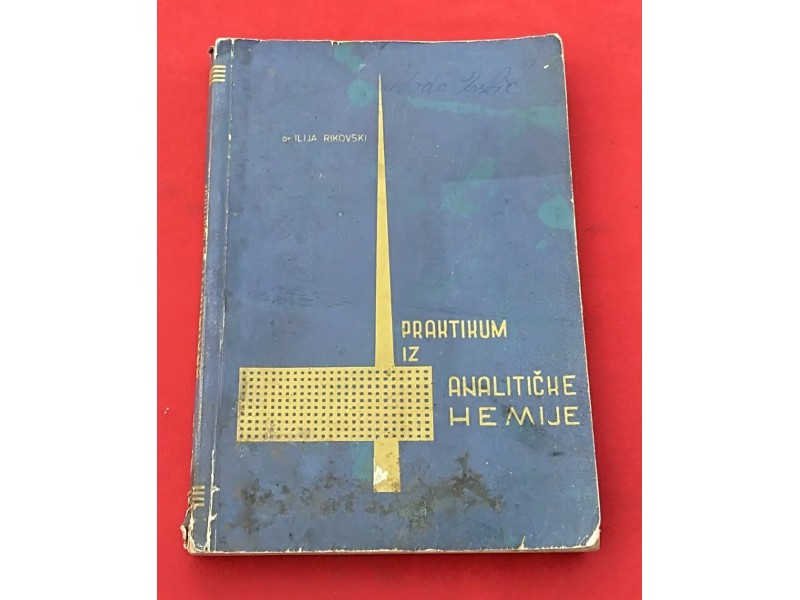 Praktikum iz analitičke hemije Ilija Rikovski