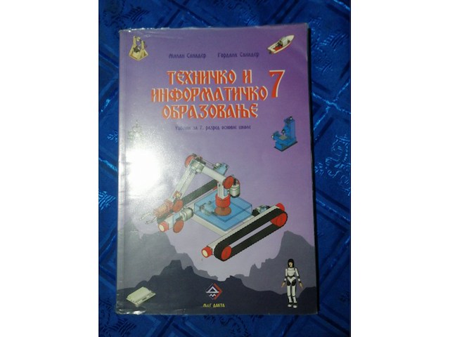 TEHNIČKO I INFORMATIČKO OBRAZOVANJE ZA 7 RAZRED OŠ