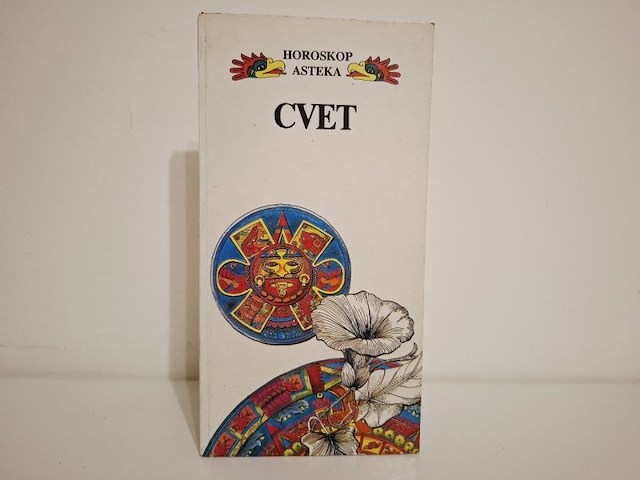 Horoskop Asteka Cvet