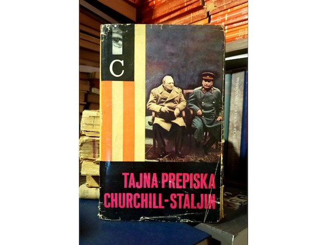 Tajna prepiska Churchill-Staljin 1941-1945