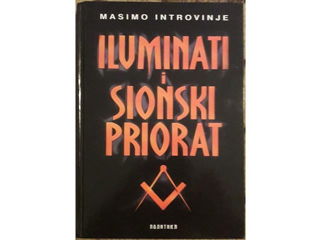 Masimo Introvinje - Iluminati i sionski priorat
