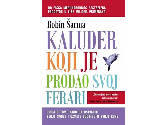 Kaluđer koji je prodao svoj ferari – Robin S. Šarma