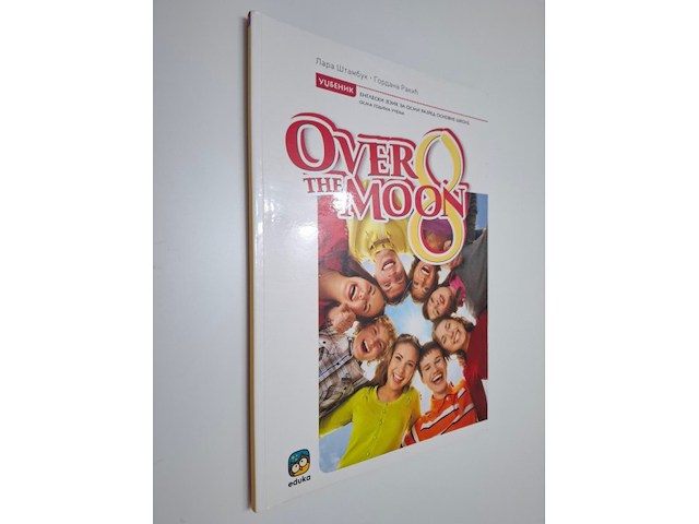 Over the Moon 8 udžbenik engleski jezik za osmi razred