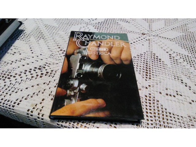 Raymond Chandler SESTRICA,,,ODLICNO ,NOVO!!