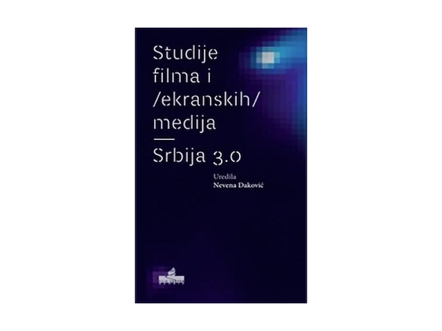 Studije filma i ekranskih medija - Nevena Daković