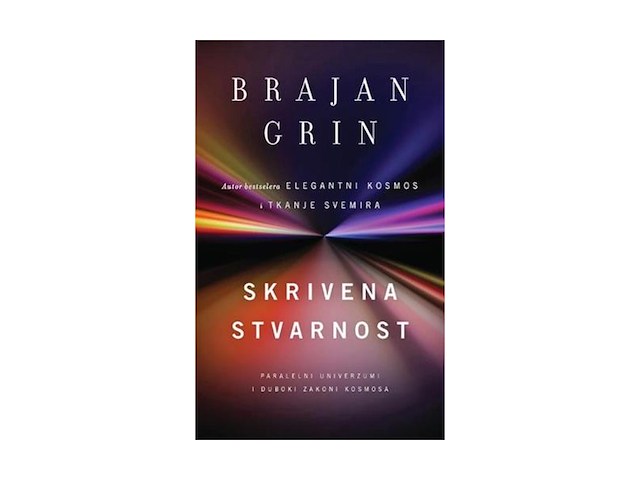 Skrivena stvarnost - Brajan Grin