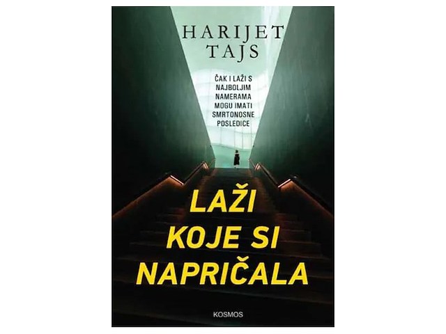 Laži koje si napričala - Harijet Tajs