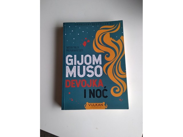 Devojka i noć - Gijom Muso