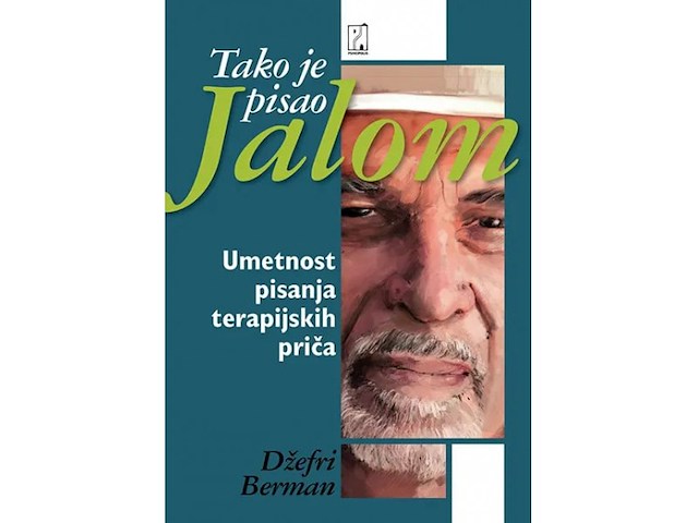 Tako je pisao Jalom - Džefri Berman