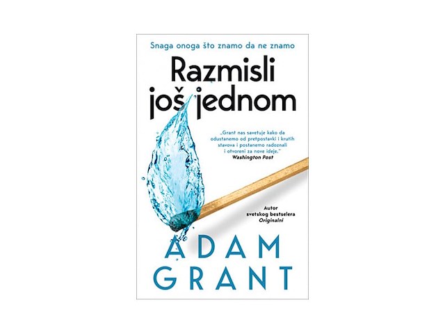 Razmisli još jednom - Adam Grant