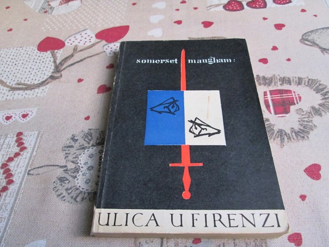 ULICA U FIRENZI - Somerset Maugham