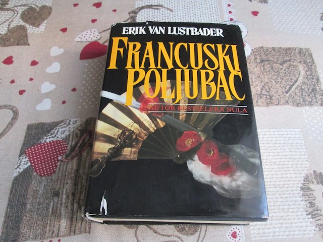 FRANCUSKI POLJUBAC - Erik Van Lustbader