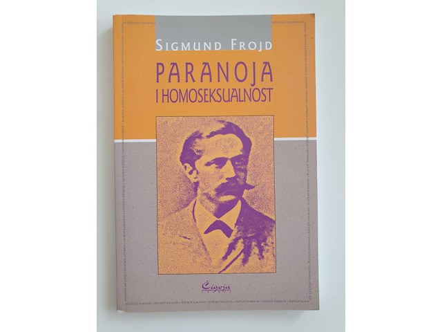 Sigmund Frojd: PARANOJA I HOMOSEKSUALNOST