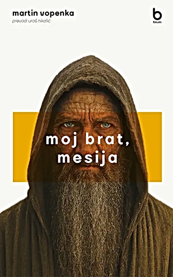 Moj brat, mesija
