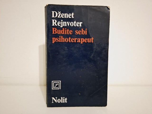 Budite sebi psihoterapeut  - Dženetn Rejnvoter