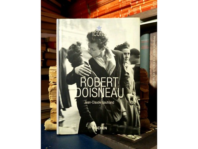 Jean-Claude Gautrand – Robert Doisneau