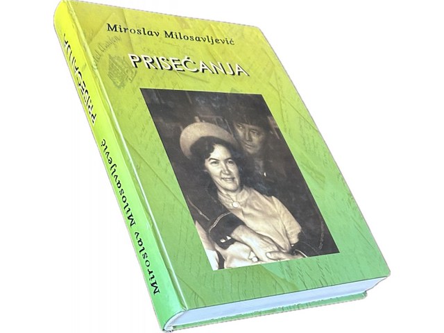 Prisećanja-Miroslav Milosavljević