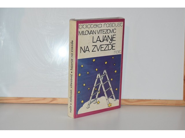 - Lajanje na zvezde - Milovan Vitezovic