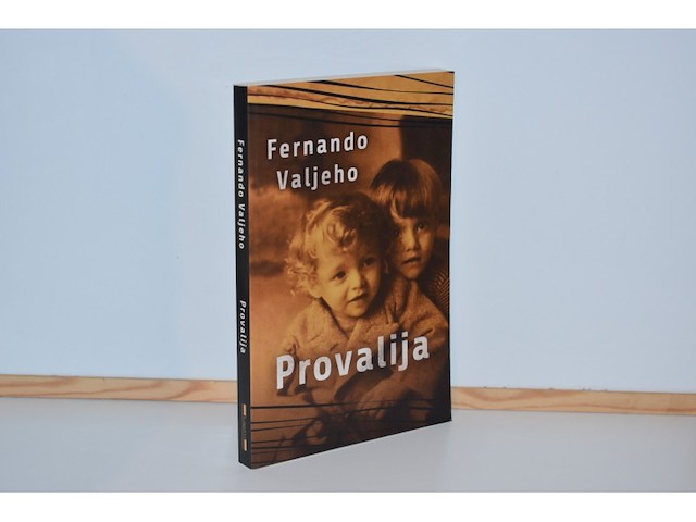- Provalija - Fernando Valjeho