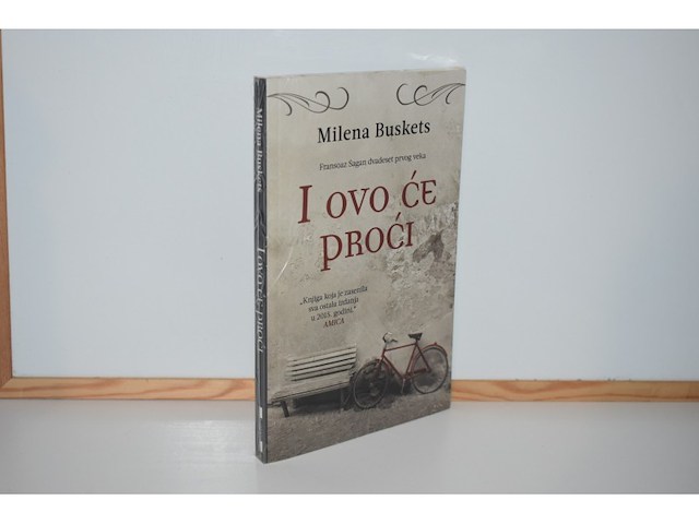 - I ovo ce proci - Milena Buskets