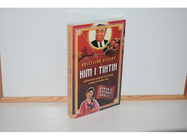 - Kim i Tintin - Kristijan Ajzert