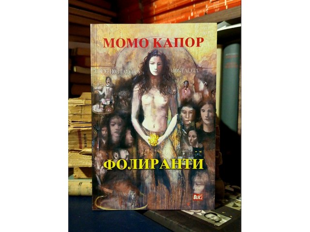 Momo Kapor – Foliranti