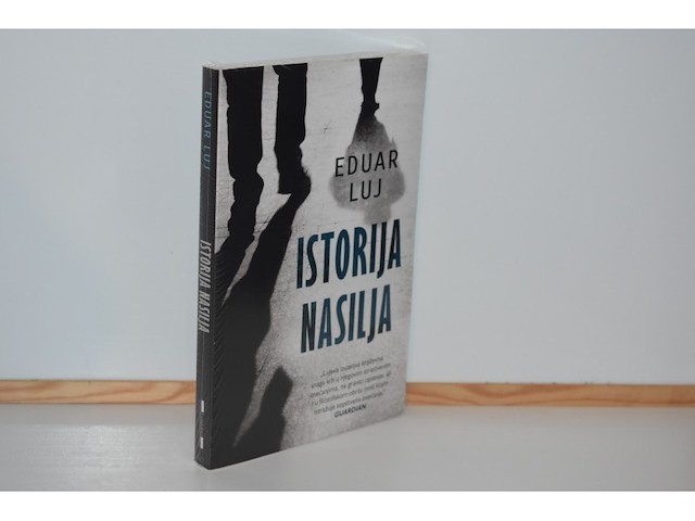 - Istorija nasilja - Eduar Luj