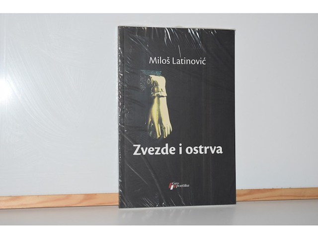 - Zvezde i ostrva - Milos Latinovic
