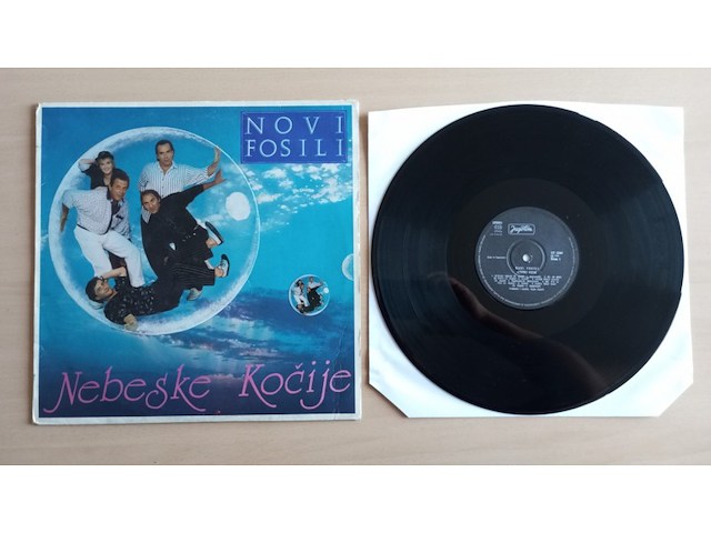 NOVI FOSILI - Nebeske Kočije (LP)