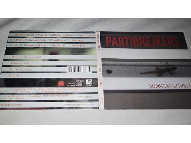 Partibrejkers - Sloboda ili ništa , ORIGINAL