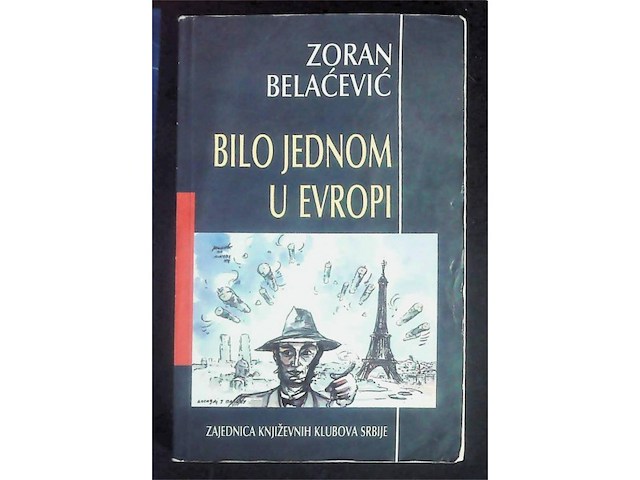 Zoran Belaćević ➡️ Bilo jednom u Evropi ➡️ 1991g