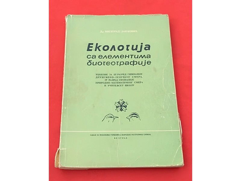 Ekologija sa elementima biogeografije Milorad Janković