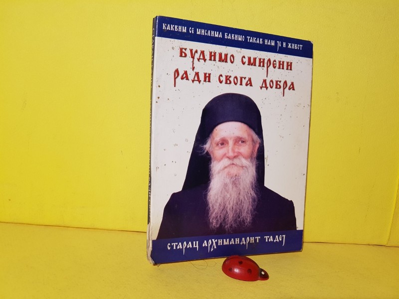 BUDIMO SMIRENI RADI SVOGA DOBRA Starac Tadej AKCIJA