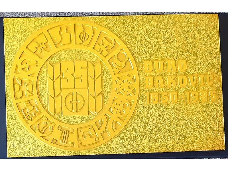 ** PLAKETA - ĐURO ĐAKOVIĆ 1950-1985. ** - AUROMETAL