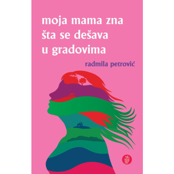 Moja mama zna šta se dešava u gradovima