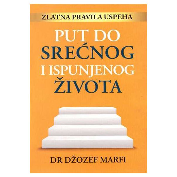 Put do srećnog i ispunjenog života