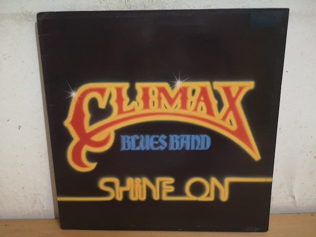 Climax Blues Band : Shine On (England)