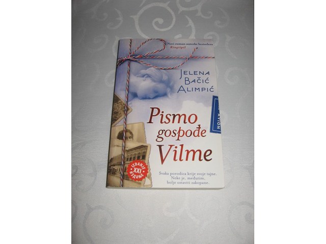 Pismo gospođe Vilme - Jelena Bačić Alimpić